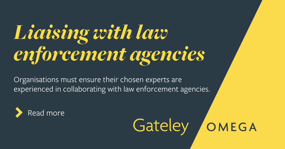 Liaising with law enforcement agencies - Articles - Gateley