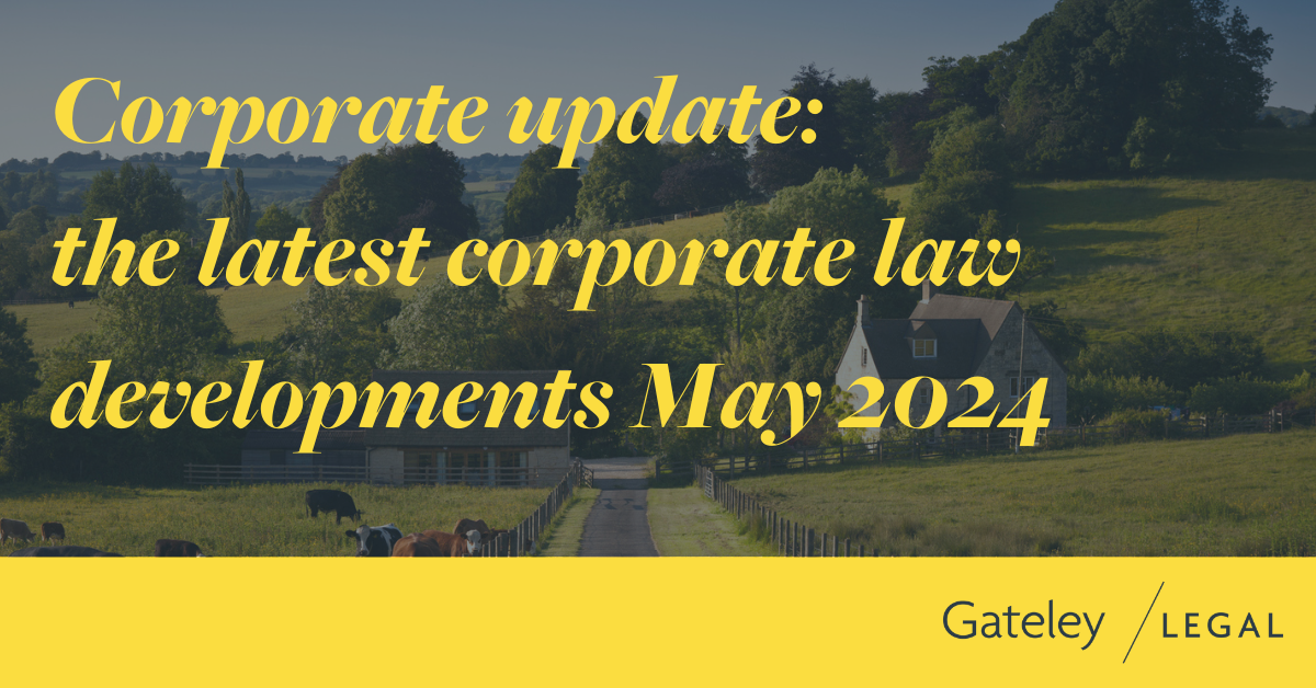 Corporate update: the latest corporate law developments May 2024 ...