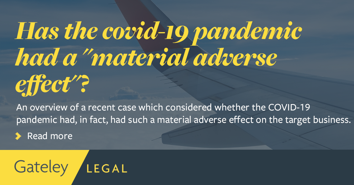 Has the COVID-19 pandemic had a "material adverse effect"? - Articles ...