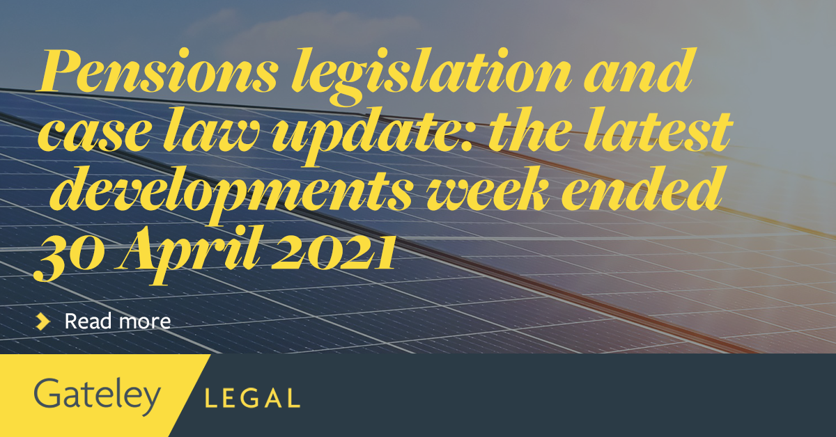 Pensions legislation and case law update: the latest developments week ...