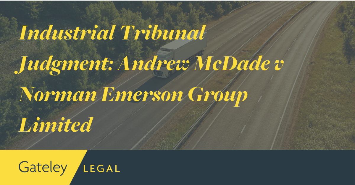 Industrial Tribunal Judgment: Andrew McDade v Norman Emerson Group ...