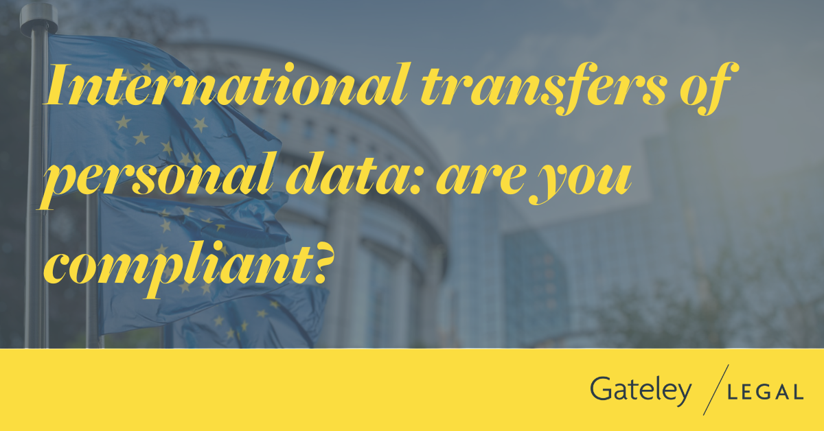 International transfers of personal data: are you compliant? - Articles ...