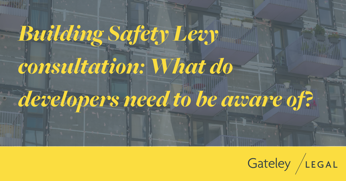 Building Safety Levy consultation: What do developers need to be aware ...