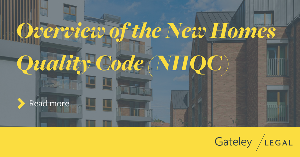 Overview of the New Homes Quality Code (NHQC) - Articles - Gateley