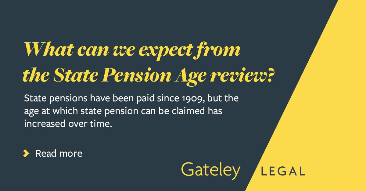 What is the State Pension Age and how will it change? - Articles - Gateley