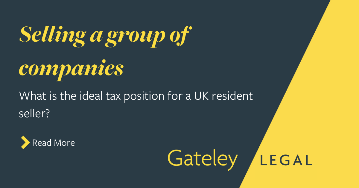 Selling a group of companies - what is the ideal tax position for a UK ...