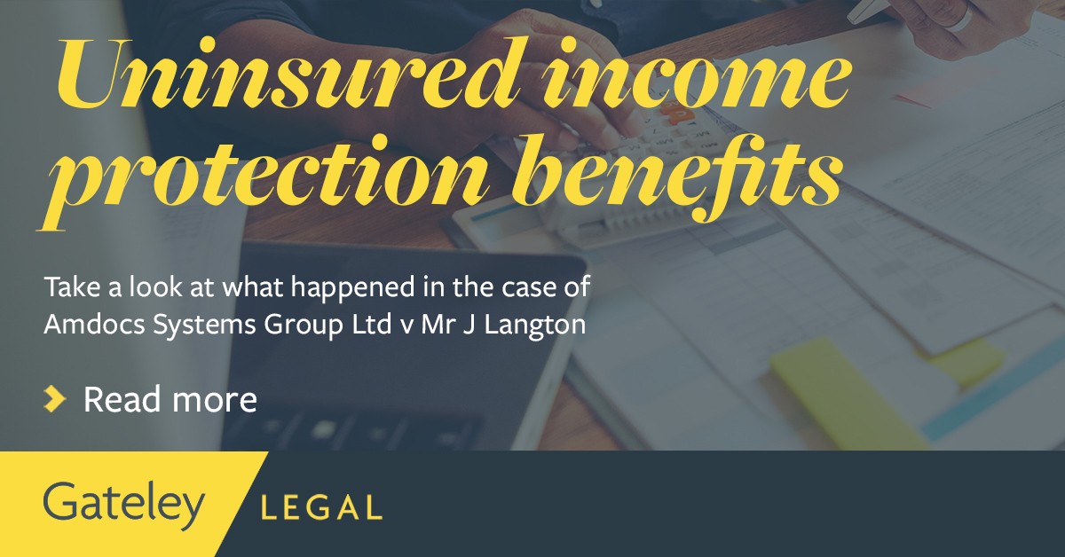 Uninsured income protection benefits - Articles - Gateley