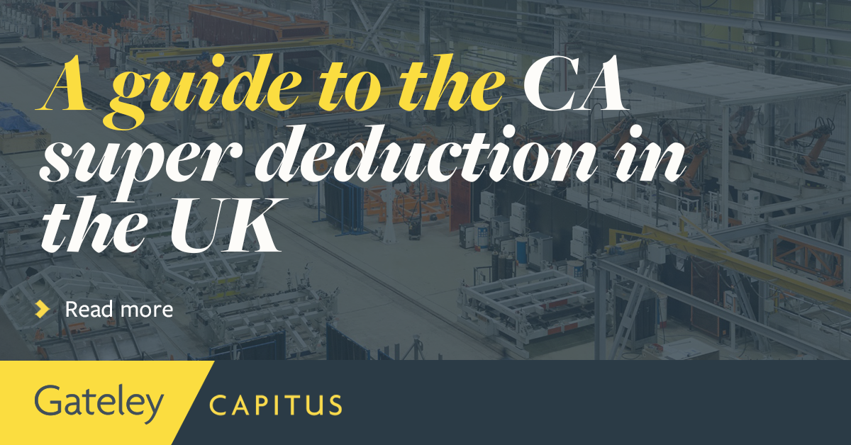 A guide to the capital allowances super deduction in the UK - Articles ...