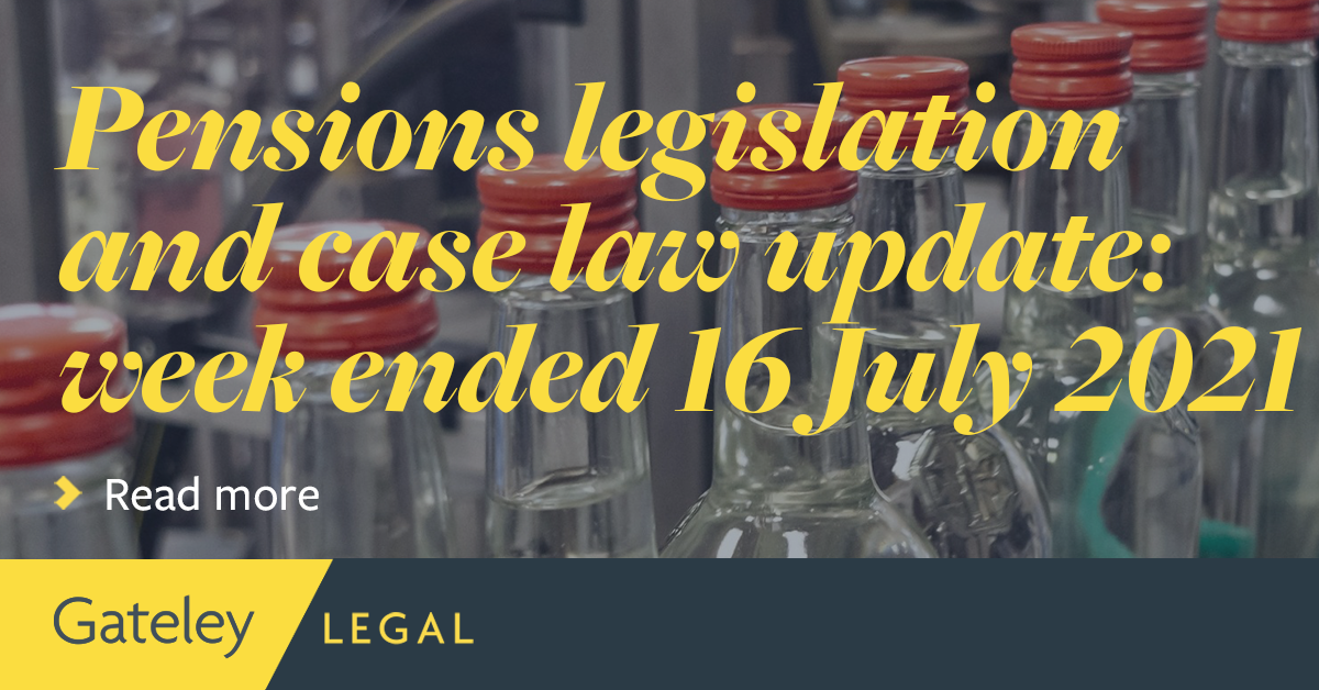 Pensions legislation and case law update: the latest developments over ...