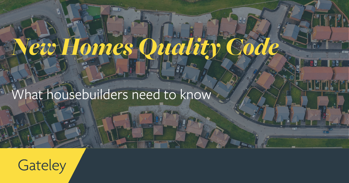 New Homes Quality Code - Gateley