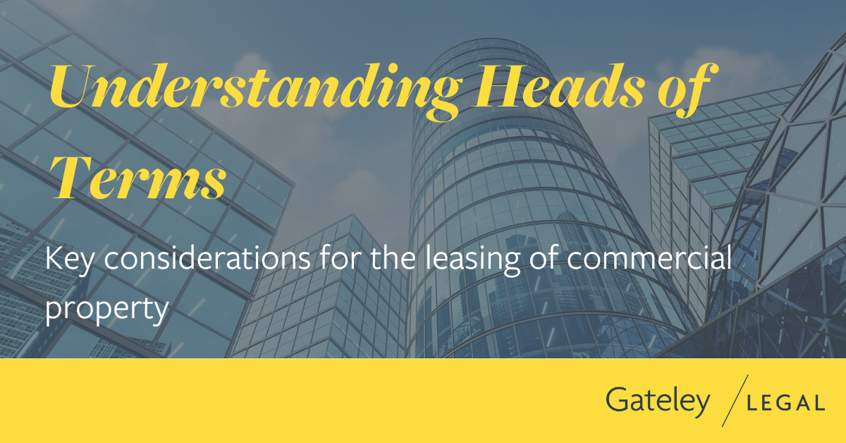 Understanding Heads of Terms: Key considerations for the leasing of ...