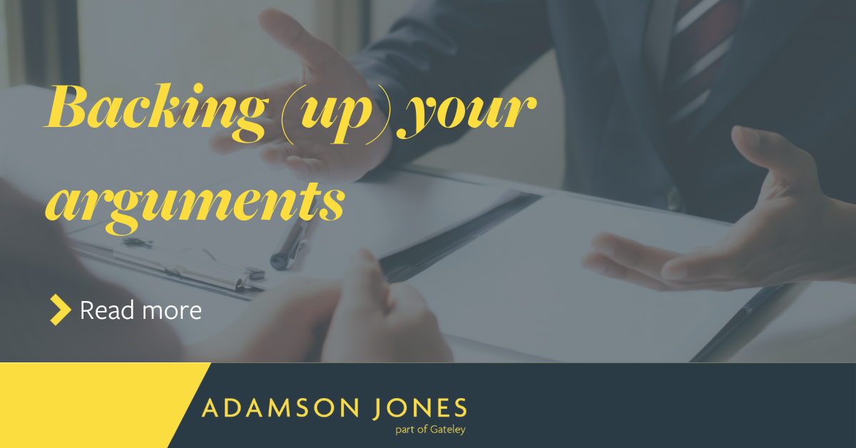 Backing (up) your arguments - Articles - Gateley