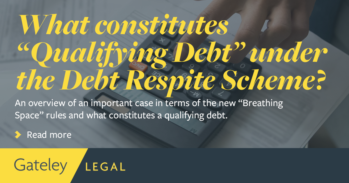 What constitutes “Qualifying Debt” under the Debt Respite Scheme ...