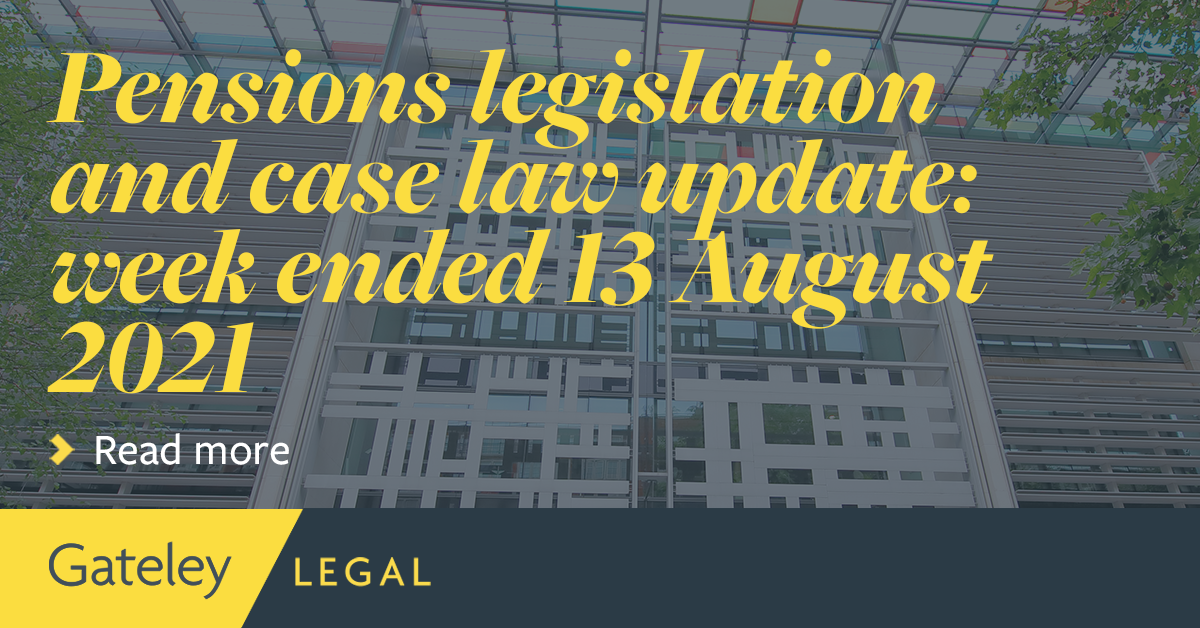 Pensions legislation and case law update: the latest developments week ...