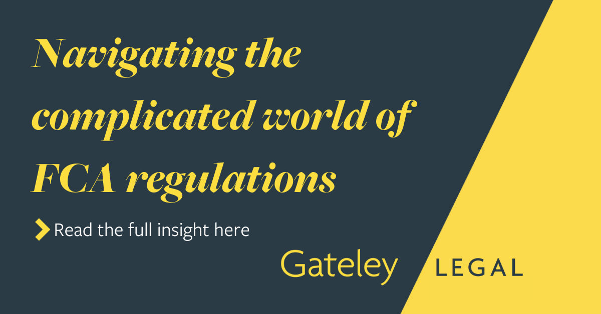 Navigating the complicated world of FCA regulations - Articles - Gateley