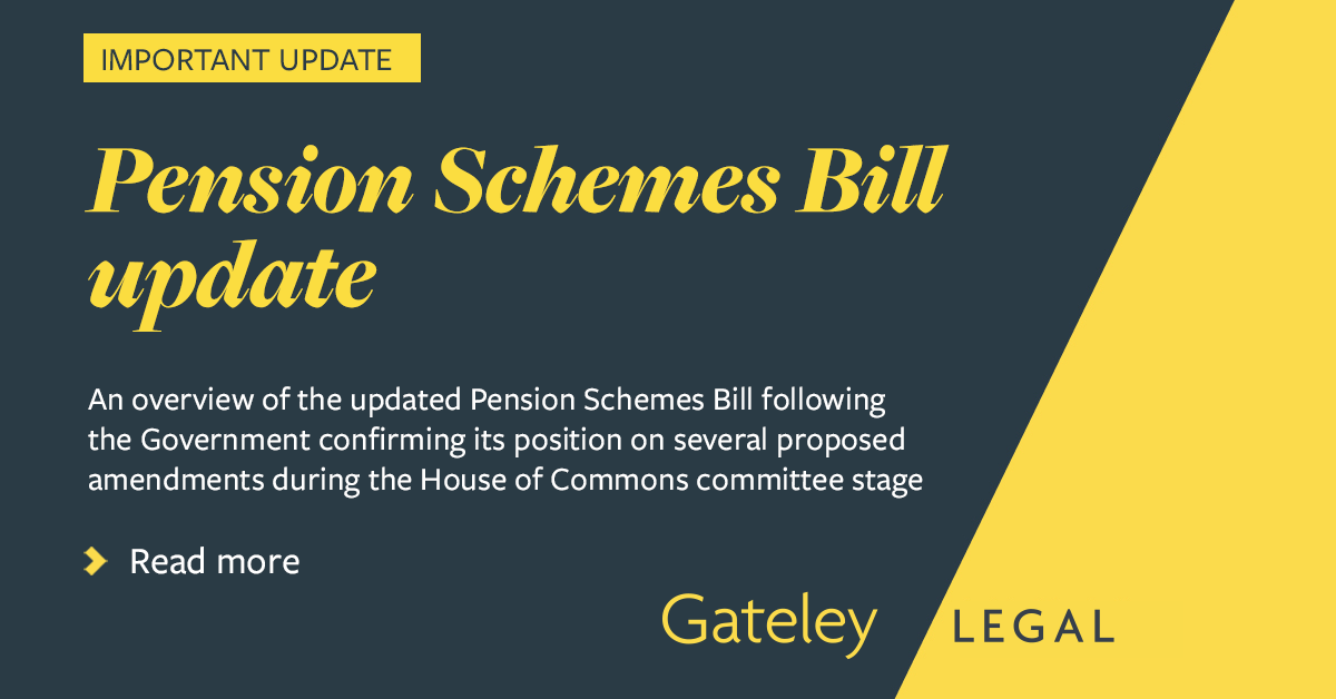 Pension Schemes Bill update - Articles - Gateley