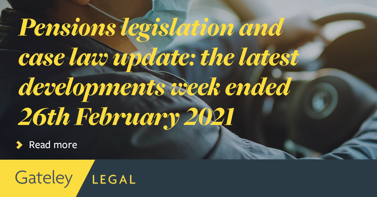 Pensions legislation and case law update: the latest developments week ...