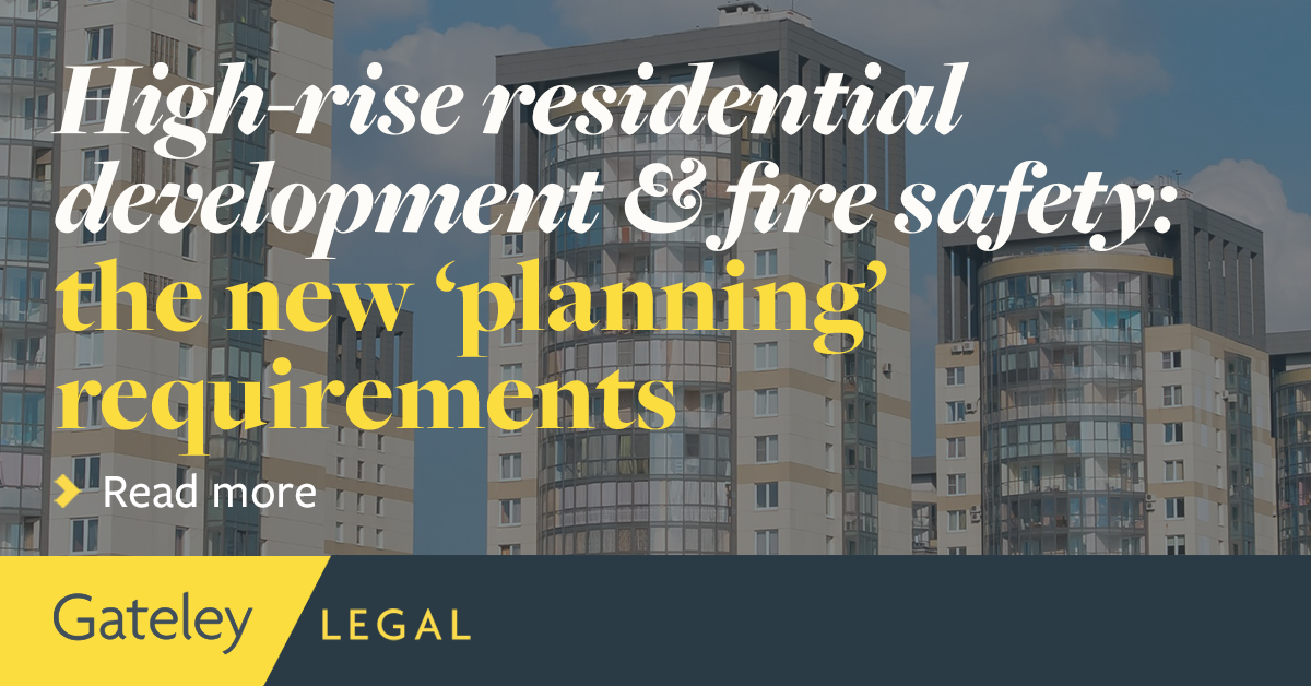 High-rise residential development & fire safety: the new ‘planning ...