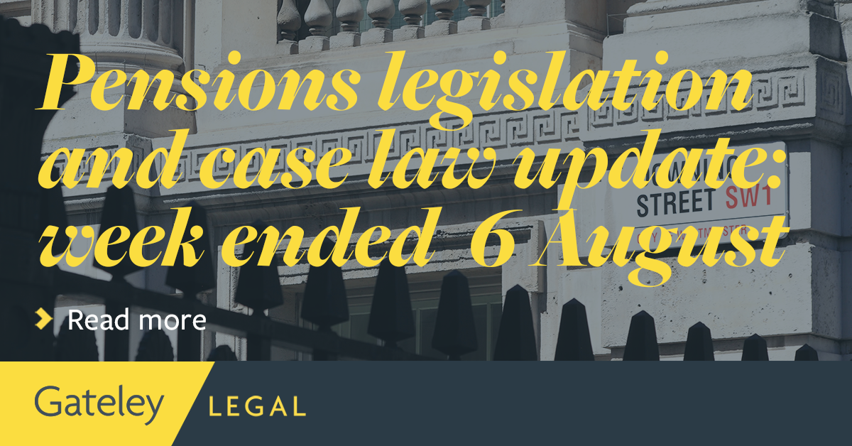 Pensions legislation and case law update: the latest developments week ...
