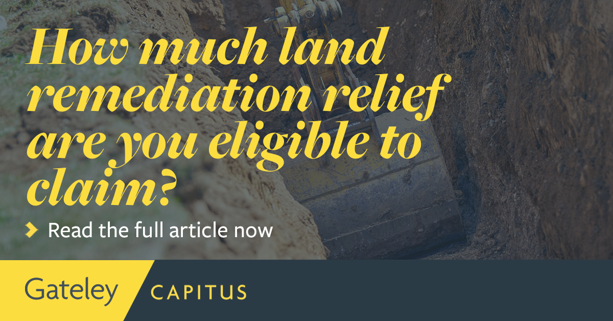 How much land remediation relief are you eligible to claim? - Articles ...