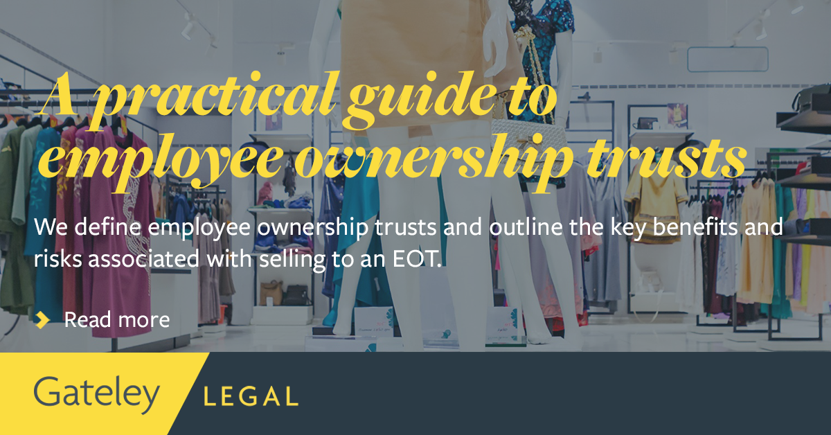 A practical guide to employee ownership trusts - Articles - Gateley