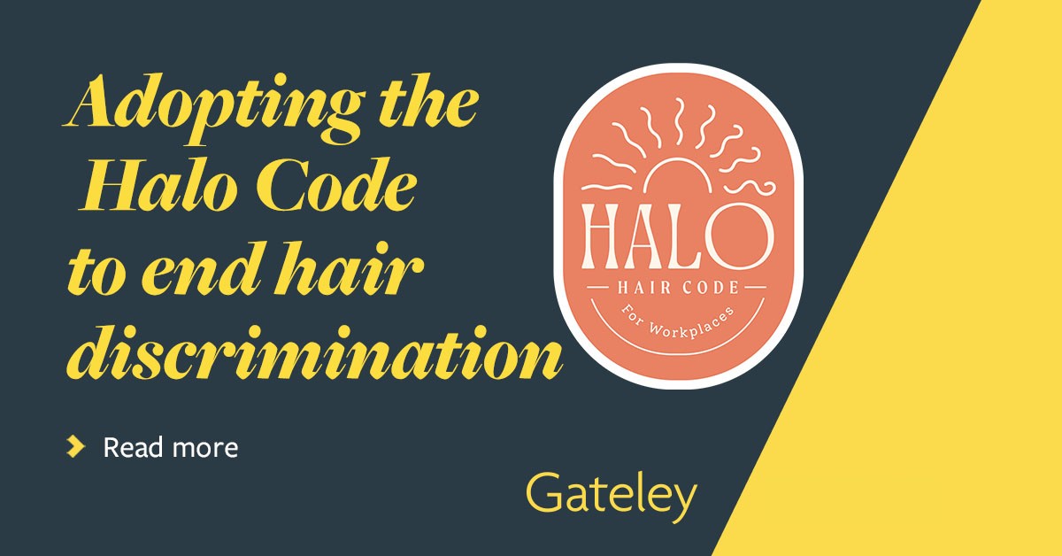 Adopting the Halo Code to end hair discrimination - News - Gateley
