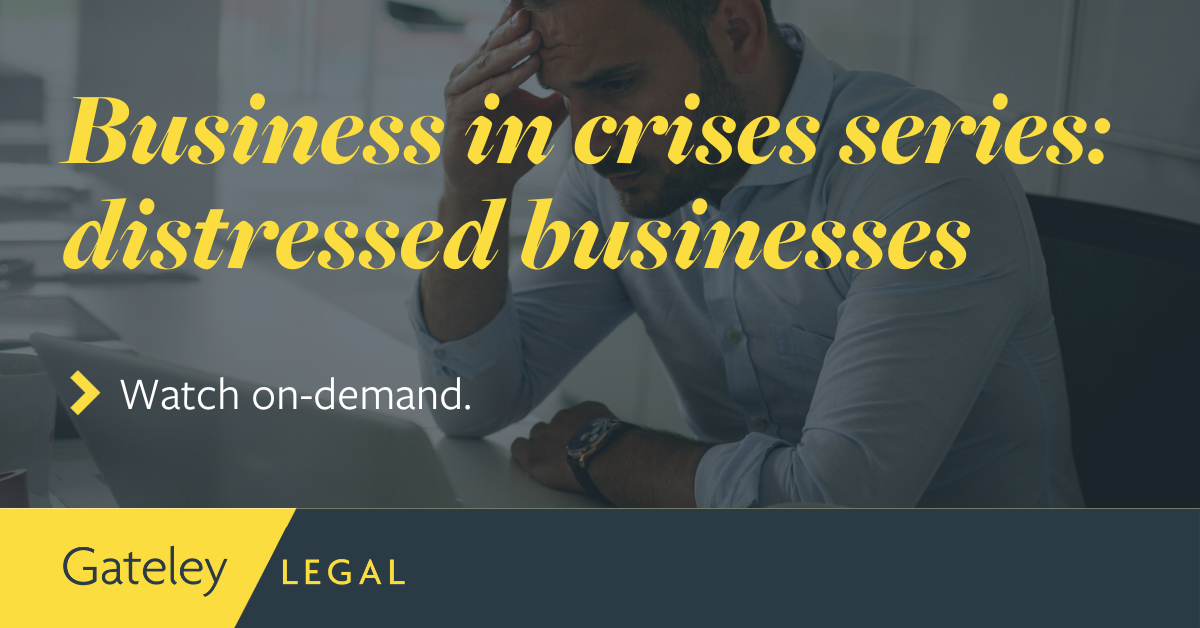 Business in crisis series: distressed businesses - On-demand - Gateley