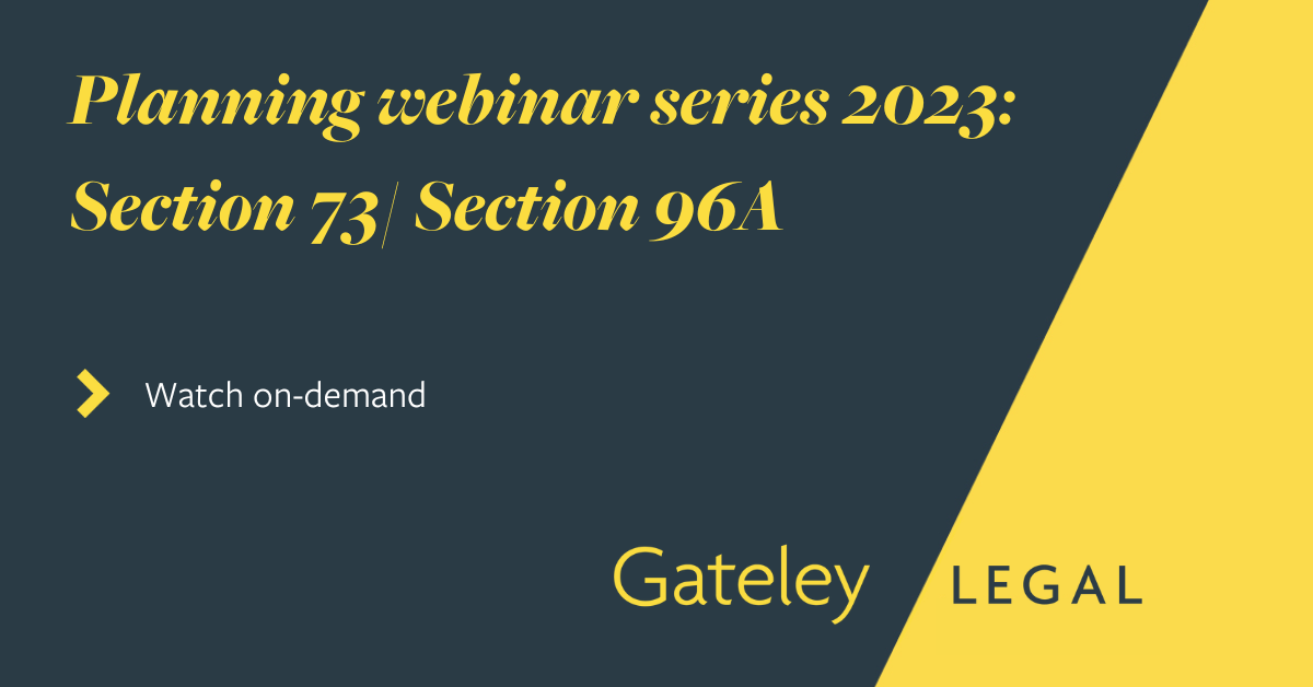 Planning webinar series 2023: Section 73/ Section 96A - On-demand - Gateley